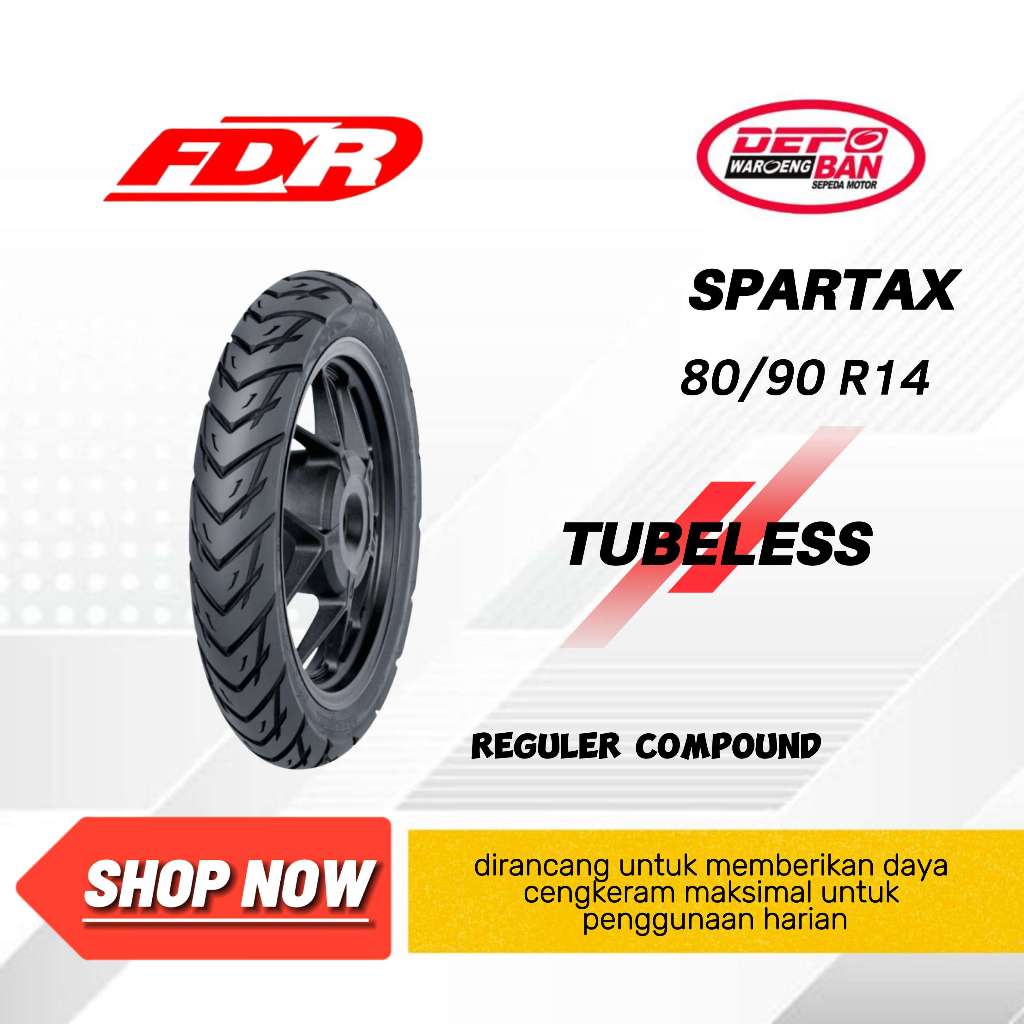 Jual BAN MATIC DEPAN/BELAKANG TUBLESS MERK FDR TYPE SPARTAX UKURAN 80/ ...