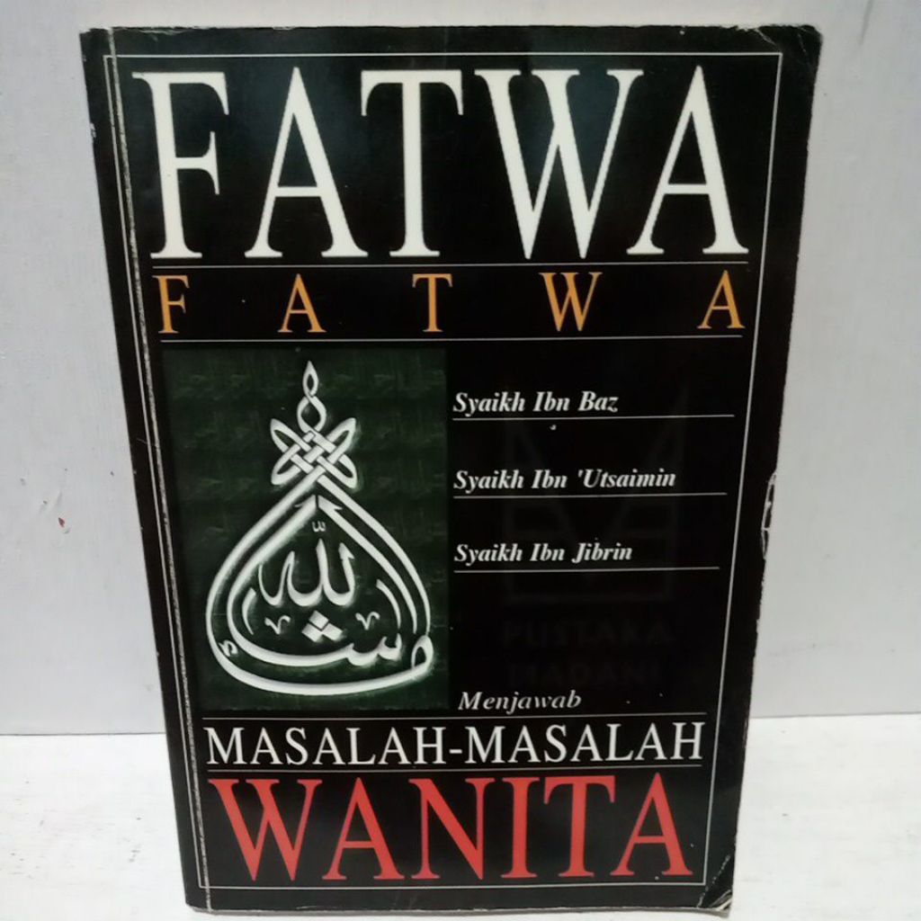 Jual Buku Original FATWA FATWA MASALAH MASALAH WANITA - SYAIKH IBAN BAZ ...