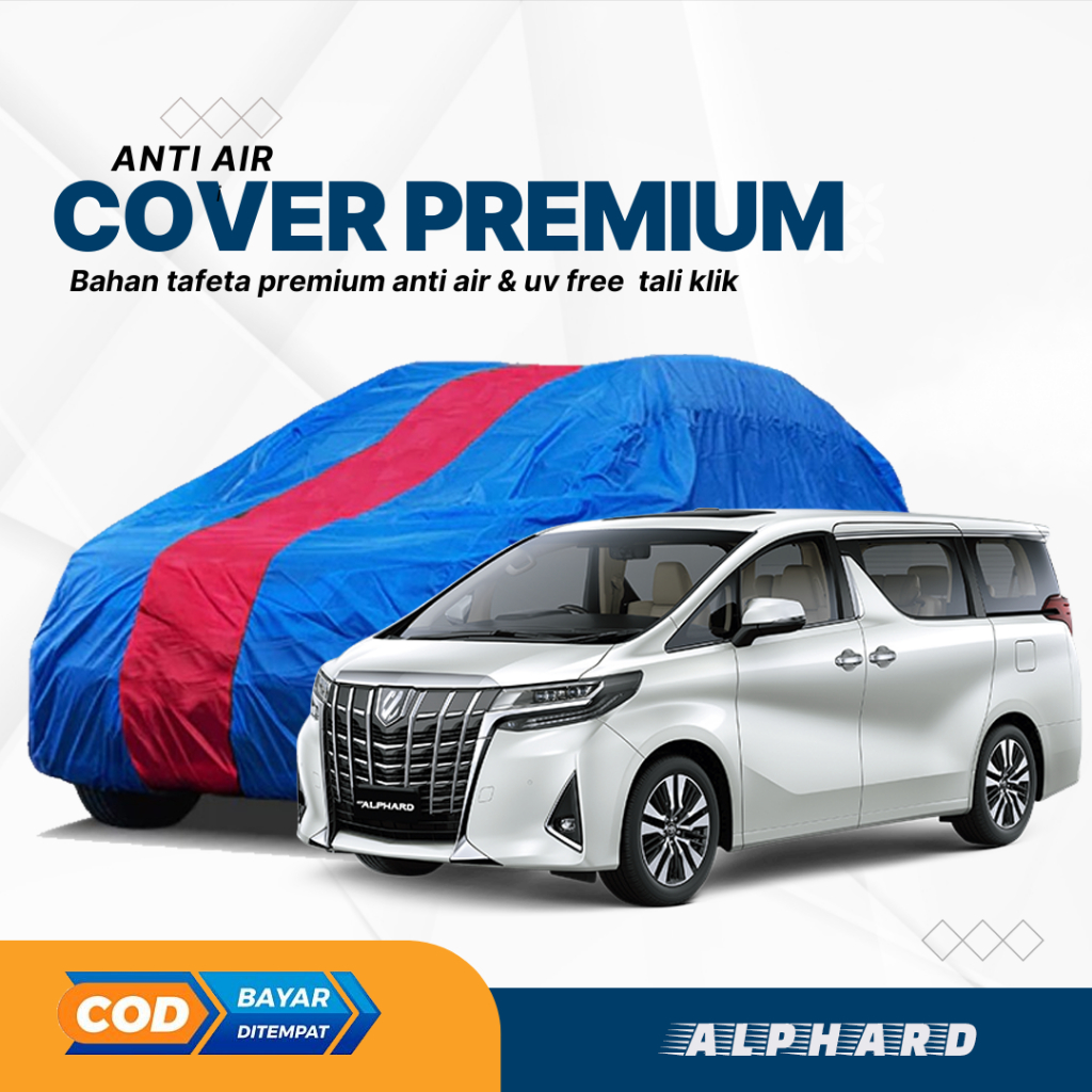 Jual Body Cover Mobil alphard Sarung Mobil new alphard/all new alphard ...