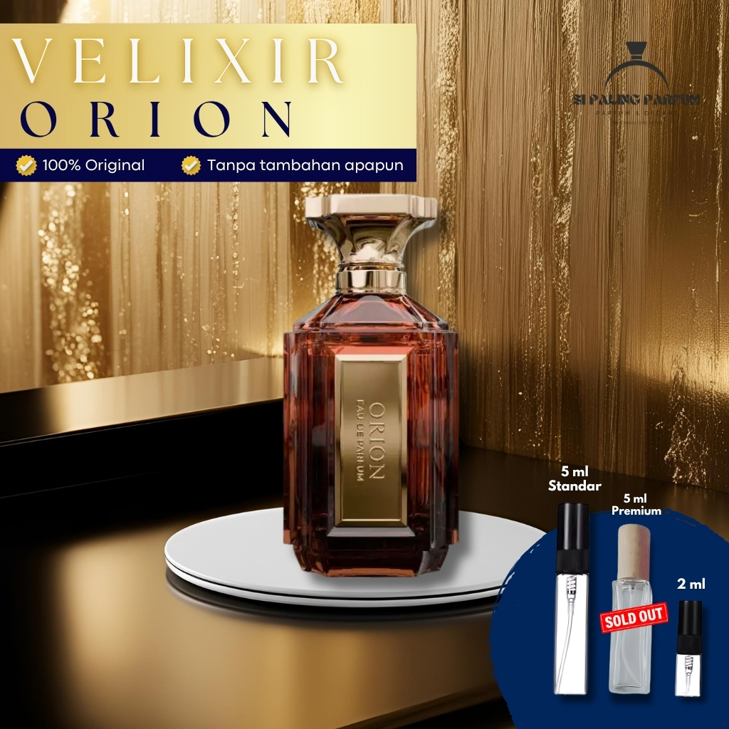 Jual VELIXIR ORION PARFUM DECANT TRAVELSIZE SHARE IN JAR 2 ML 5 ML ...