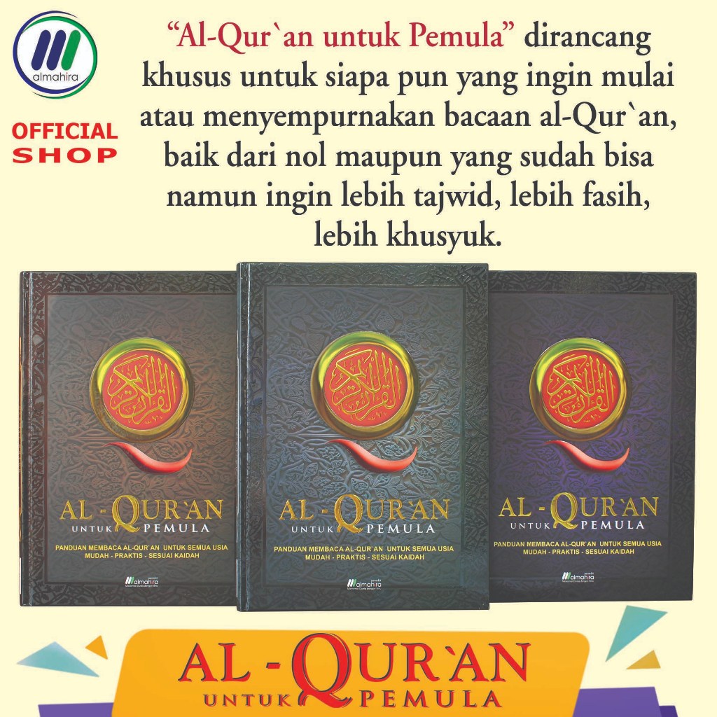 Jual Almahira -- Al-Quran untuk Pemula - Mudah, Praktis, Sesuai Kaidah ...