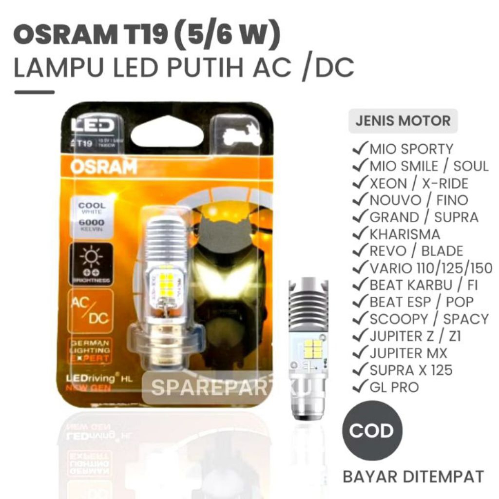 Jual BOHLAM OSRAM LED T19 MOTOR BEAT SCOOPY FI PUTIH K1 AC/DC 6/4 MATA ...