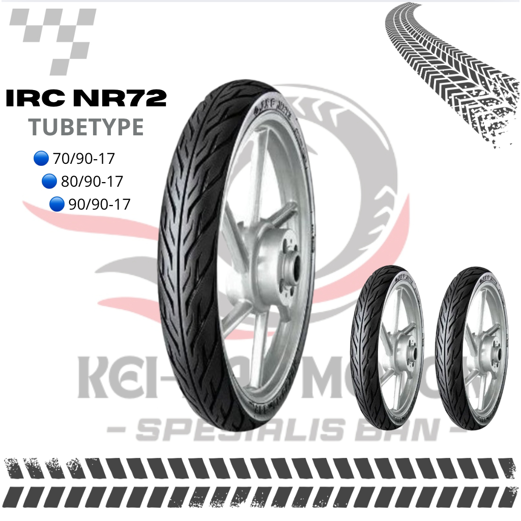 Jual BAN MOTOR IRC NR72 RING 17 70/90-17 80/90-17 90/90-17 NON TUBELESS ...