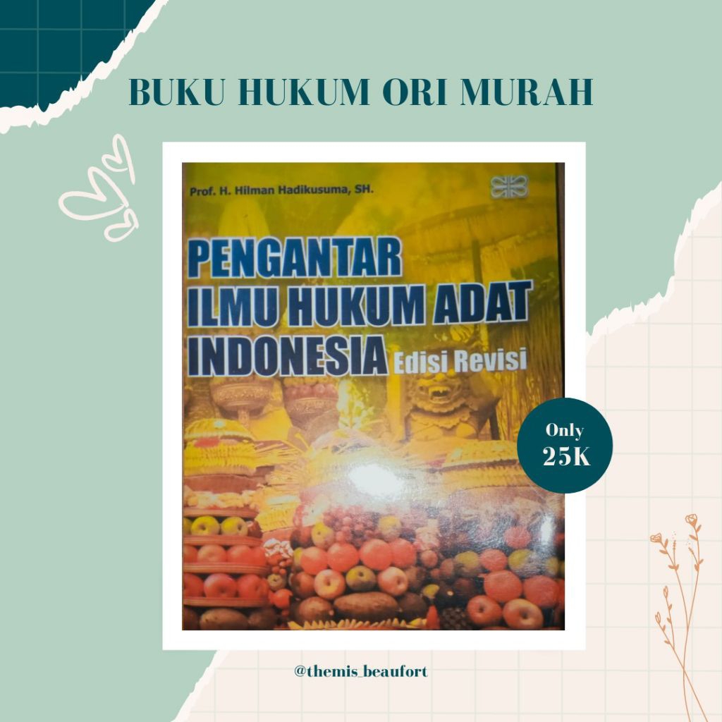 Jual Pengantar Ilmu Hukum Adat Indonesia [Edisi Revisi] Prof. H. Hilman Hadikusuma, S.H ...