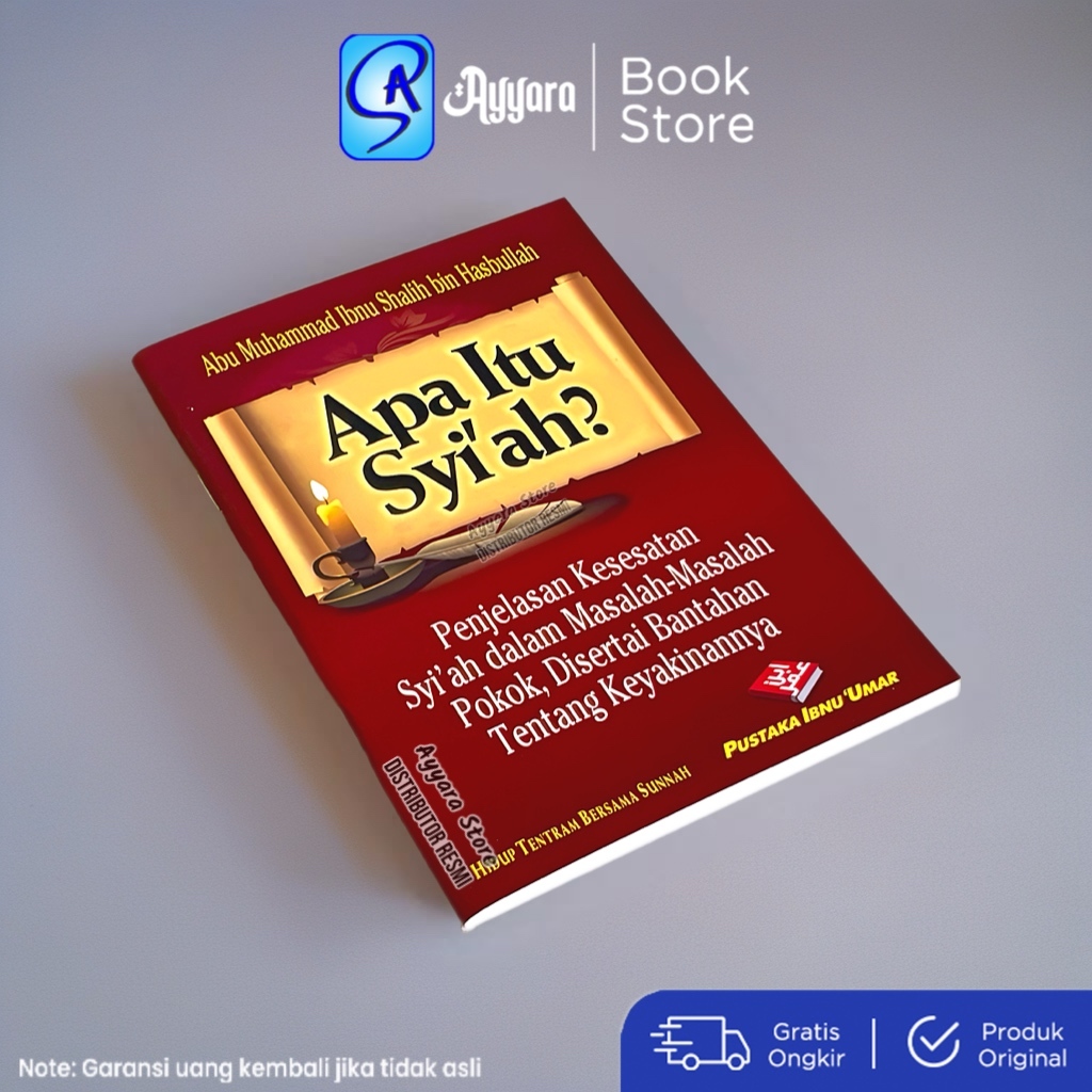 Jual APA ITU SYI’AH - Abu Muhammad Ibnu Shalih bin Hasbullah - Pustaka ...