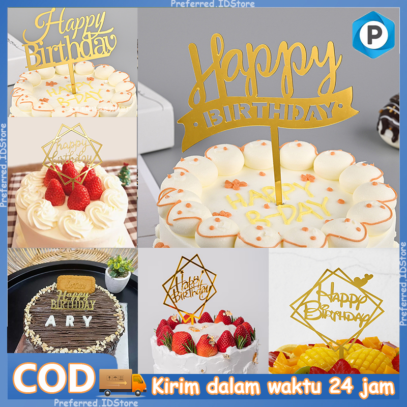 Jual TOPPER KUE CAKE BIRTHDAY / TOPPER CAKE AKRILIK / TOPPER KUE HAPPY ...
