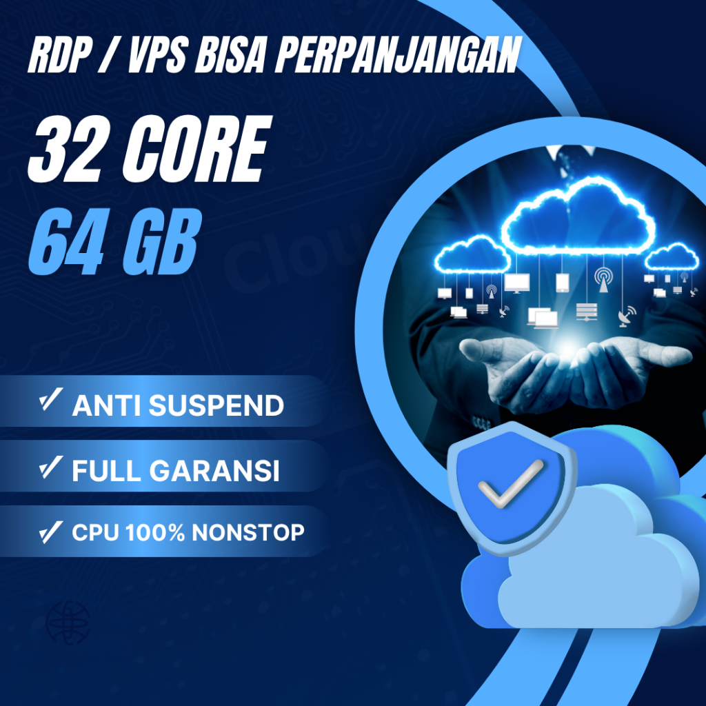 Jual RDP / VPS Ram 64GB 32 Core / 32 Vcpu Ram 64 GB Bulanan Mingguan ...