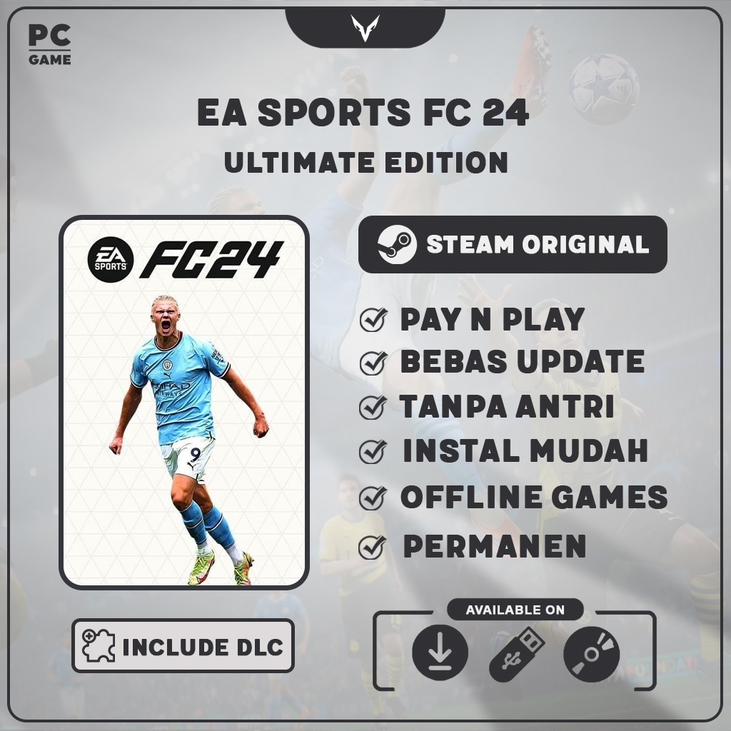 Jual EA Sports FC 24 Ultimate Edition Anti Limit | Original PC Games (Steam) | Shopee Indonesia