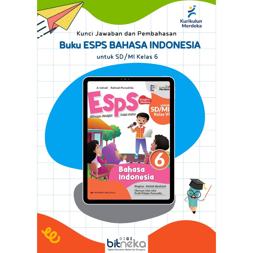 Jual Kunci Jawaban Buku ESPS Bahasa Indonesia SD/MI Kelas 6 Kurikulum Merdeka-Erlangga | Shopee ...