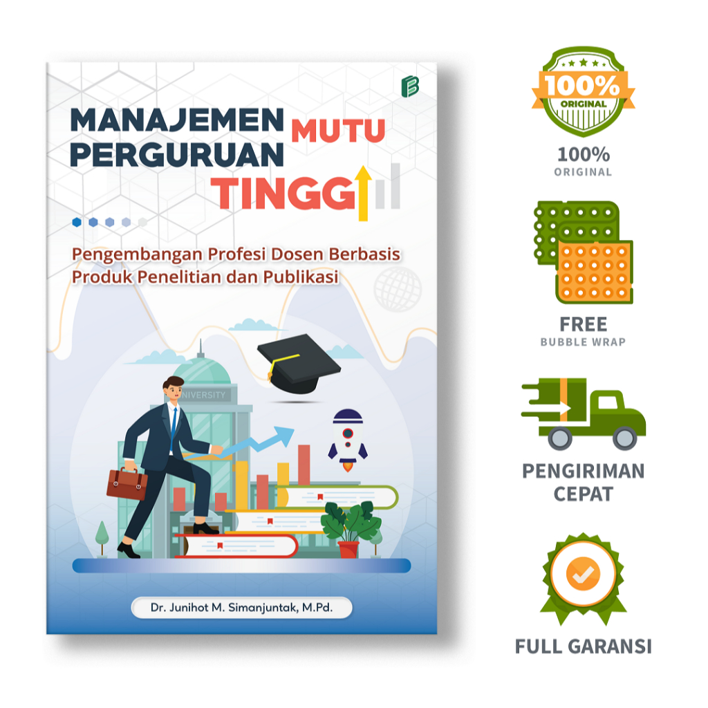 Jual Manajemen Mutu Perguruan Tinggi: Pengembangan Profesi Dosen Berbasis Produk Penelitian dan ...