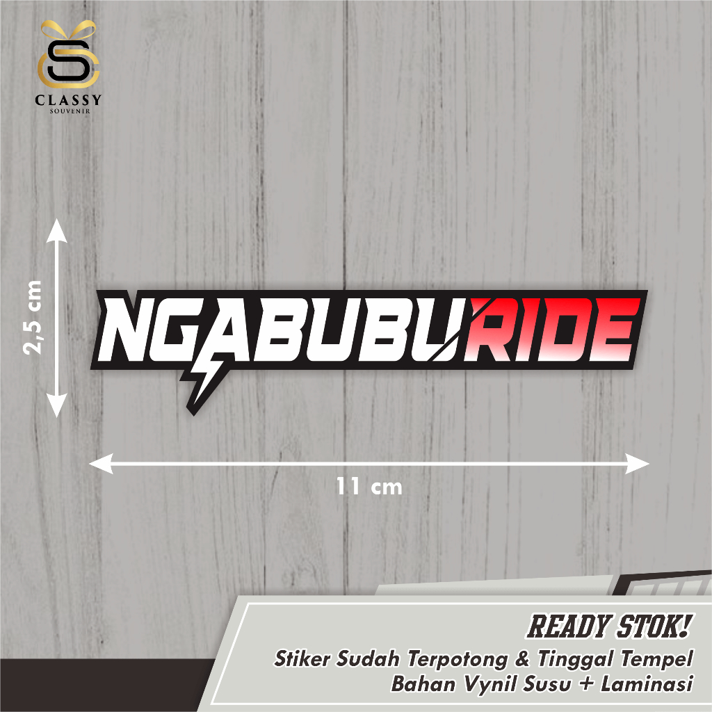 Jual STIKER OTOMOTIF CUT PRINT - STIKER MOTOR NGABUBURIDE READY STOCK ...
