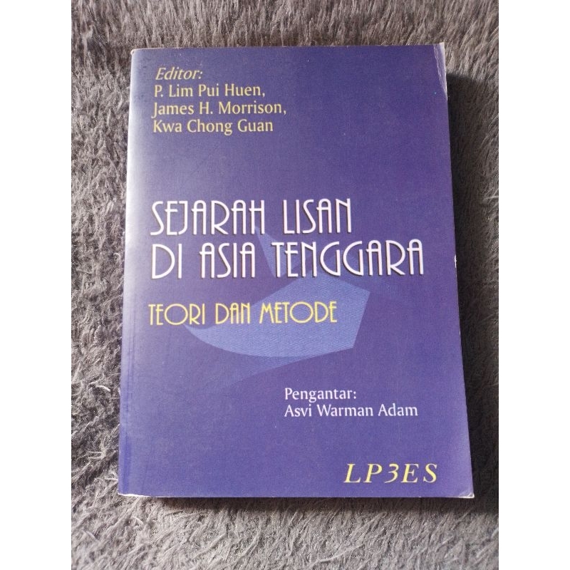 Jual Sejarah Lisan di Asia Tenggara: Teori dan Metode - LP3ES | Shopee Indonesia