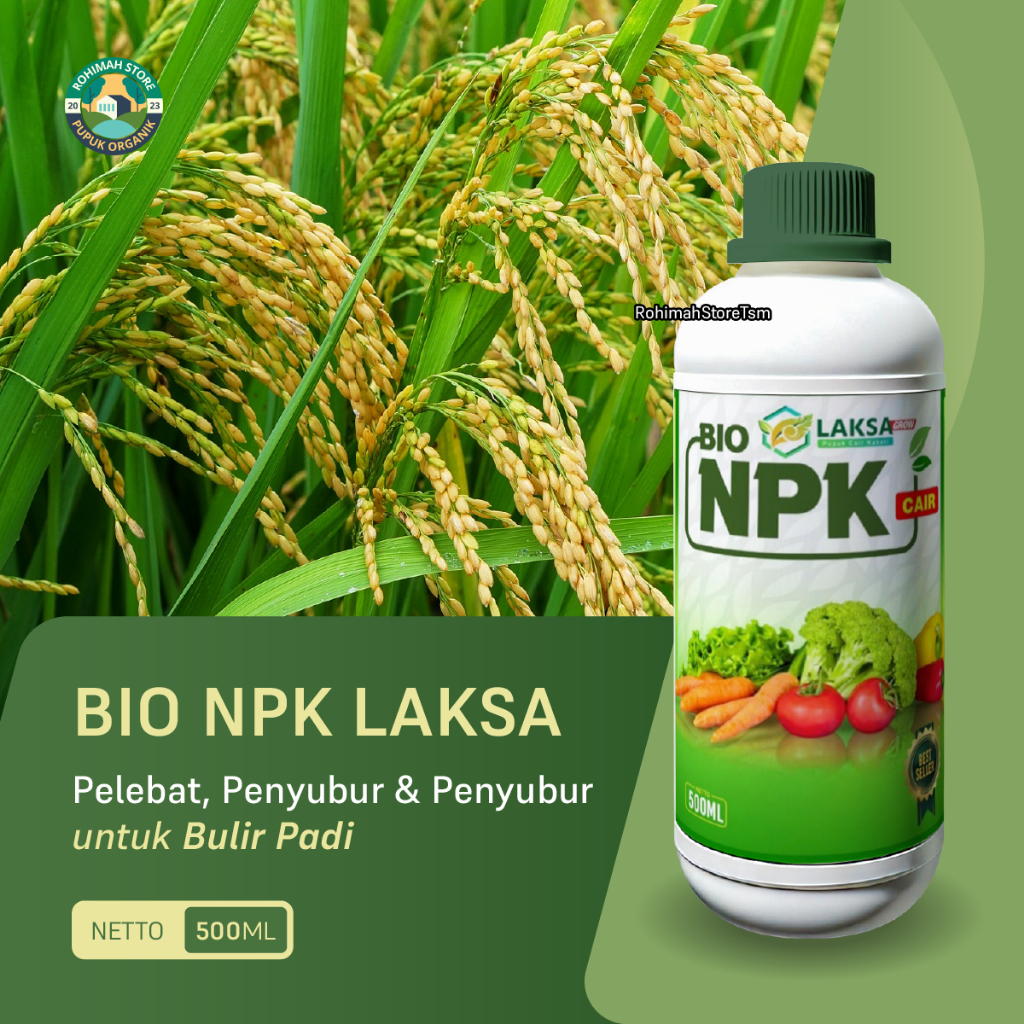 Jual Pupuk NPK LAKSA 500ml Perbanyak Anakan Padi Sawah - Pupuk Booster Bulir Padi Besar Cepat ...