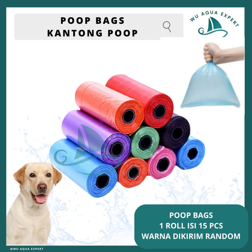 Jual POOP BAG 1 Roll isi 15 Kantong Sampah Kotoran Pet Waste Anjing ...