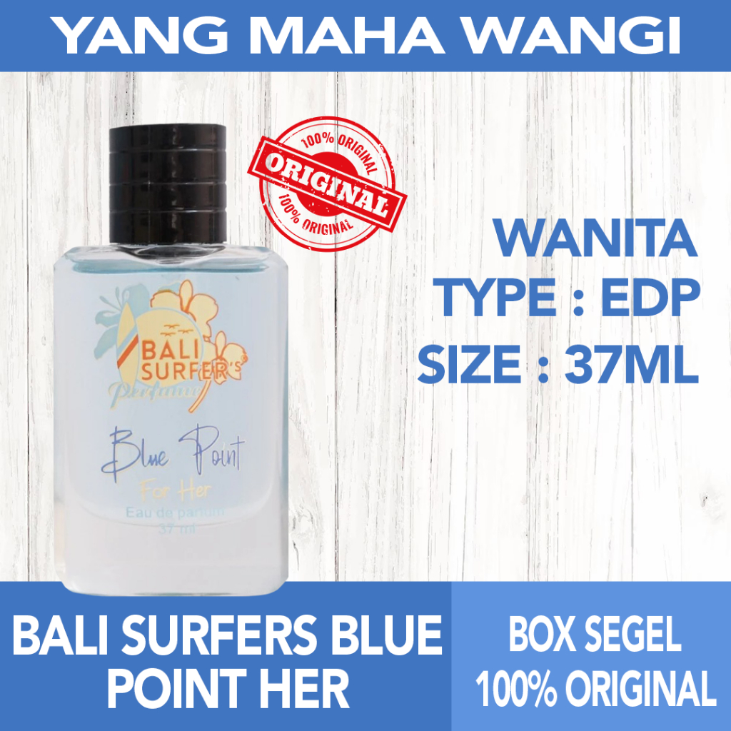 Jual PARFUM ORIGINAL BALI SURFERS BLUE POINT HER EDP 37ML (BOX SEGEL ...