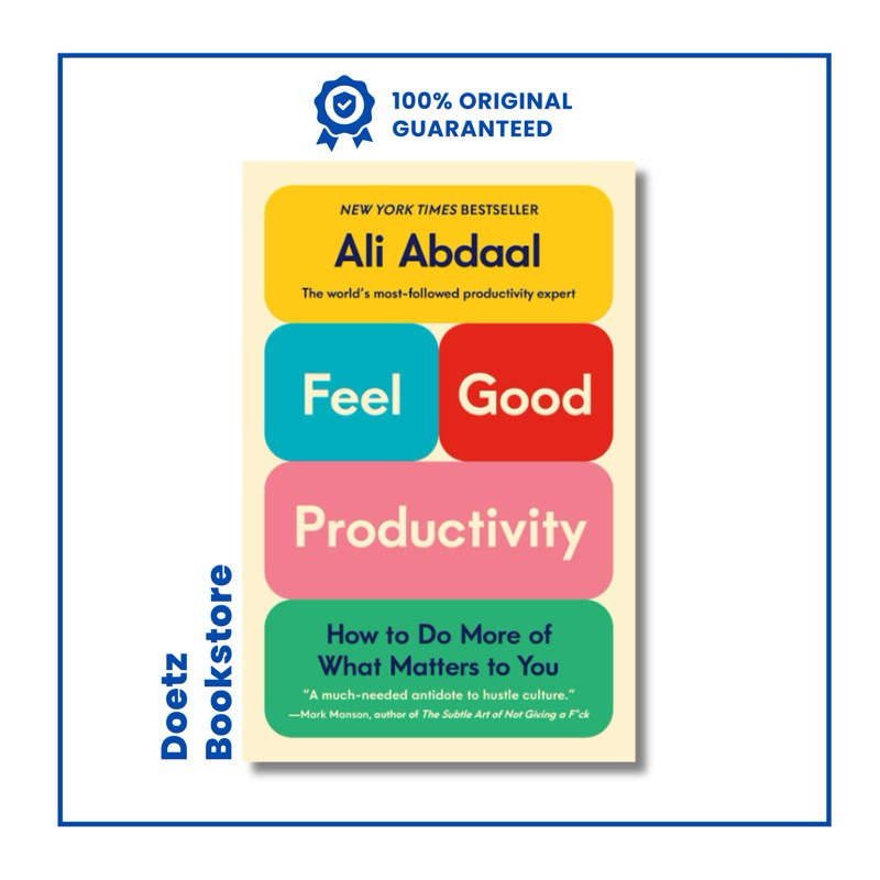 Jual Feel Good Productivity by Ali Abdaal (Hard Cover) | Shopee Indonesia