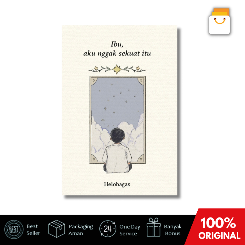 Jual Buku Ibu, Aku Gak Sekuat Itu - Hello Bagas | Shopee Indonesia