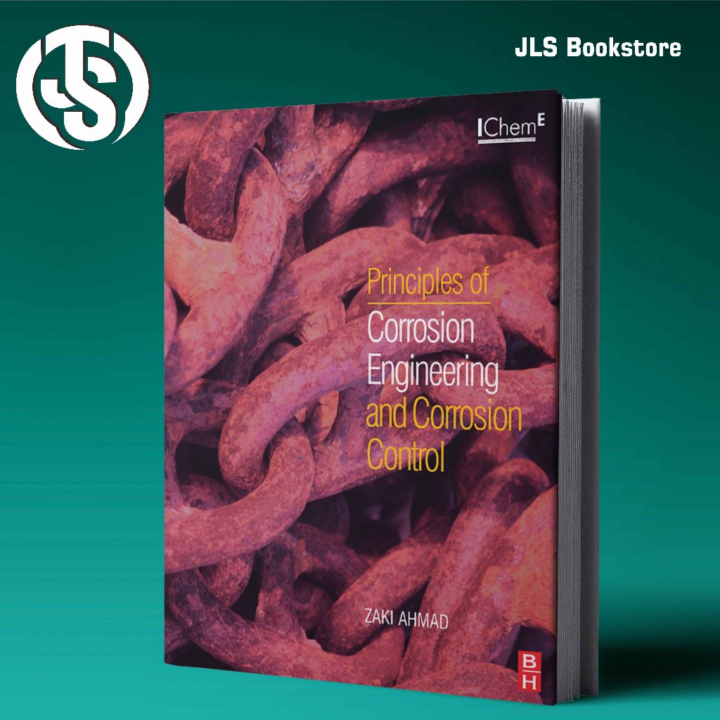 Jual Principles of Corrosion Engineering and Corrosion Control (Zaki ...