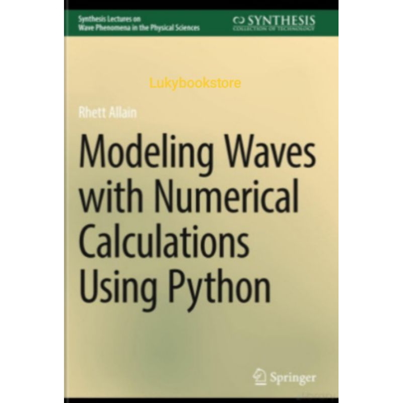 Jual Buku Modeling Waves with Numerical Calculations Using Python | Shopee Indonesia