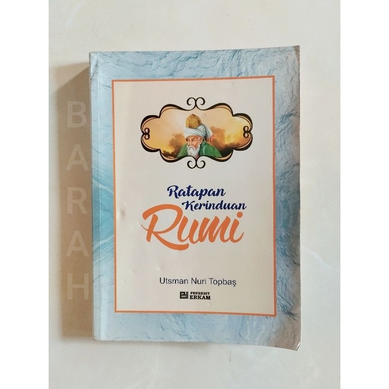 Jual Ratapan Kerinduan Rumi, Sebuah Catatan Atas Matsnawi. Original ...