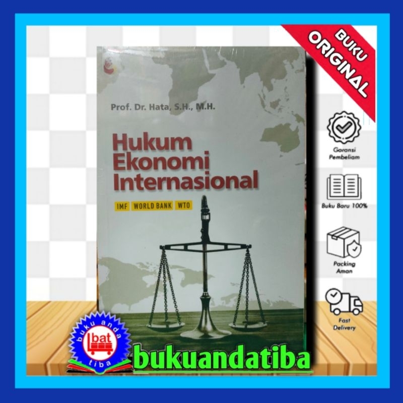 Jual HUKUM EKONOMI INTERNASIONAL - Prof Dr Hata SH MH | Shopee Indonesia