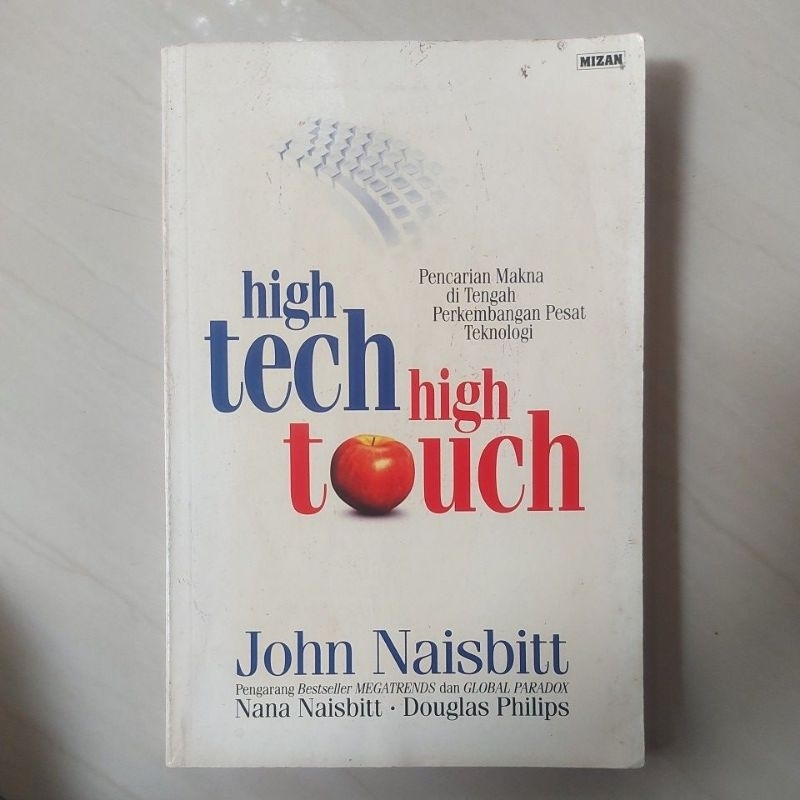 Jual Buku High Tech High Touch by John Naisbitt Pencarian makna di ...