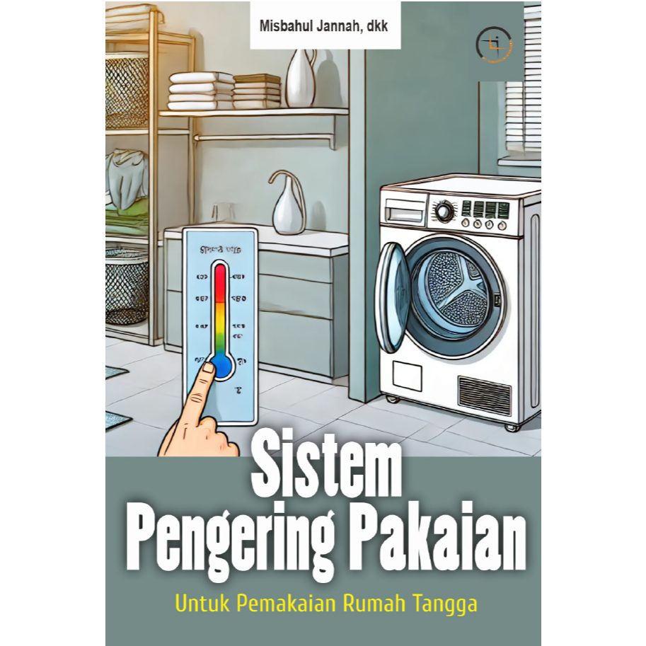 Jual Buku Sistem alat pengering pakaian dengan suhu terkendali untuk ...