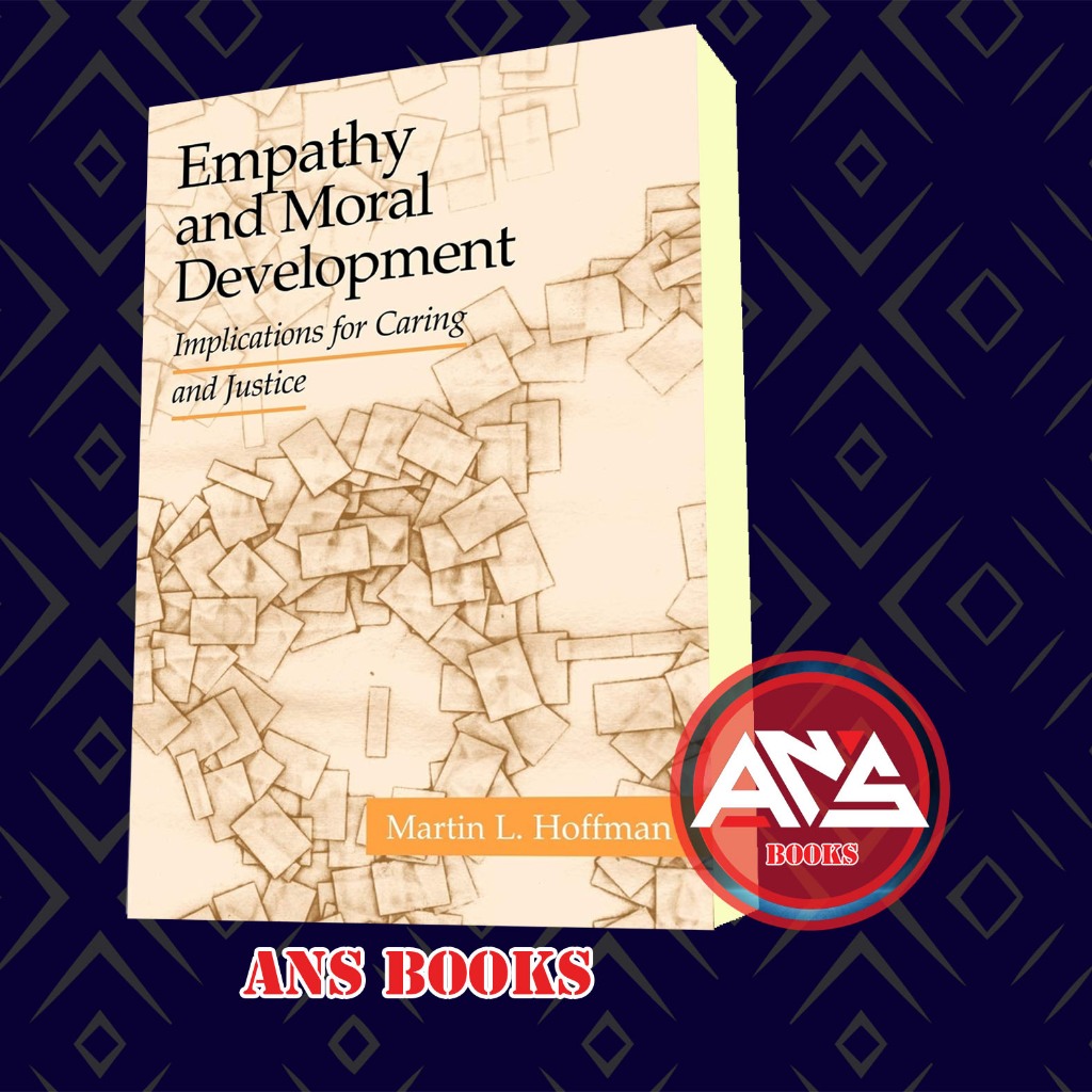 Jual Empathy and Moral Development: Implications for Caring and Martin ...