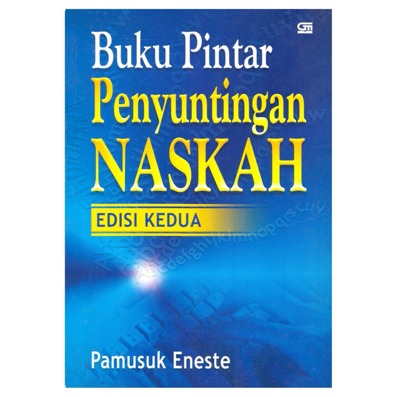 Jual Buku Pintar Penyuntingan Naskah edisi kedua By pamusuk Eneste | Shopee Indonesia