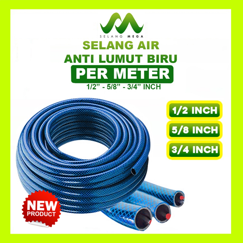Jual MEGA Selang Air Benang Anti Lumut Biru Selang Air 1/2 5/8 3/4 Permeter Selang Air Cuci ...