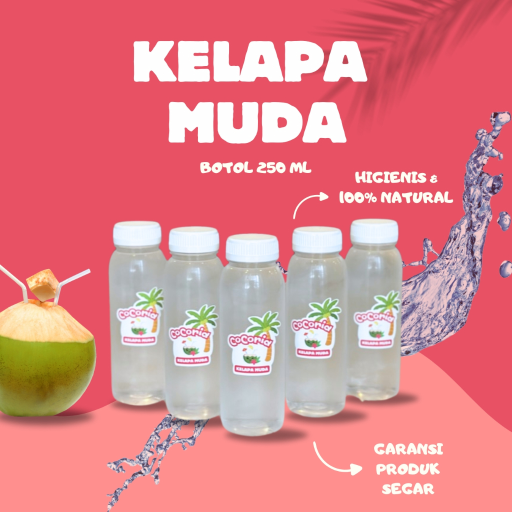 Jual COCORIA Kelapa Muda BOTOL / Fresh Young Coconut / 100% segar dan ...