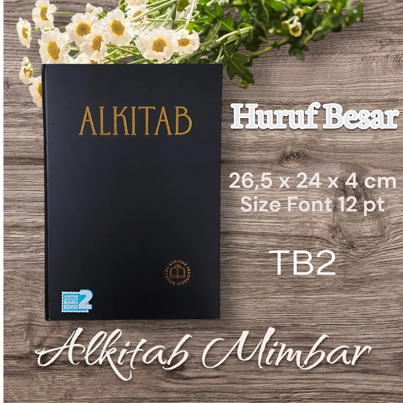 Jual Alkitab Kristen Mimbar Keluarga Terjemahan Baru 2 TB2 073 Ukuran ...