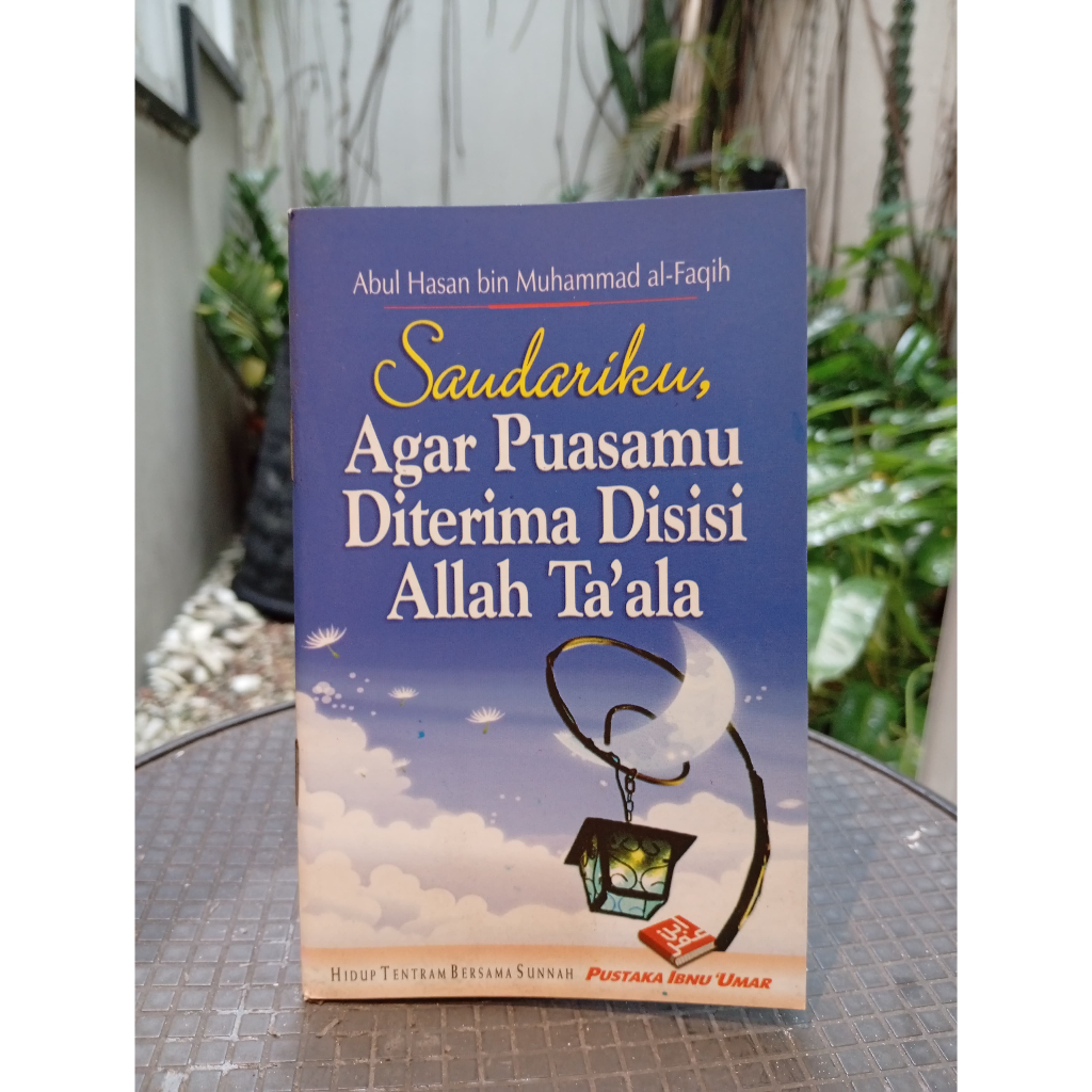 Jual Buku Saudariku Agar Puasamu DIterima Disisi Allah Ta`ala Ukuran ...
