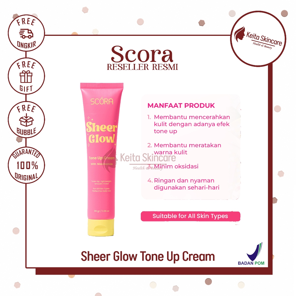 Jual SCORA Sheer Glow Tone Up Cream With Niacinamide 30g BPOM | Shopee ...