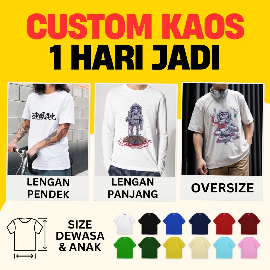 Jual Custom Kaos Satuan 1 Hari Jadi cotton combed 24s tanpa minimum order Custom baju satuan ...