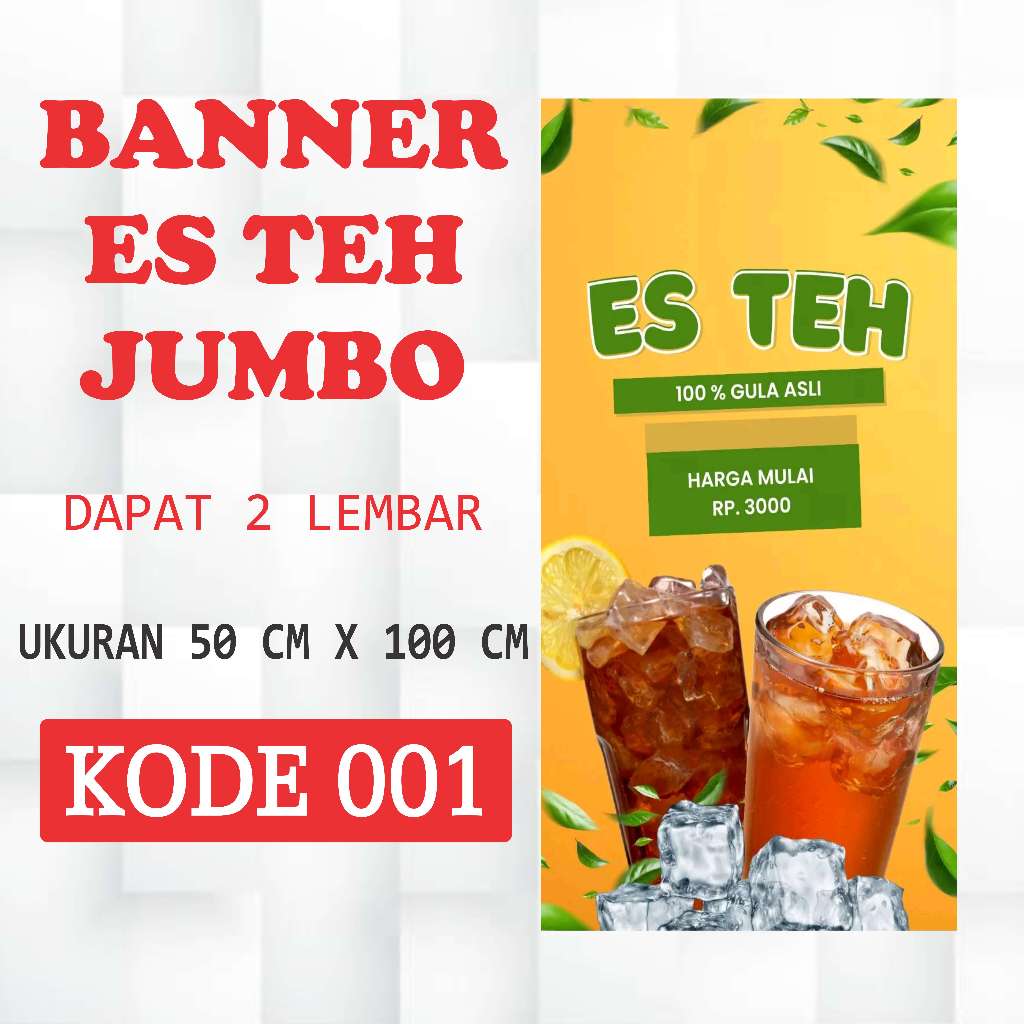 Jual BANNER SPANDUK ES TEH JUMBO DAPAT DUA LEMBAR UKURAN 50 CM X 100 CM ...