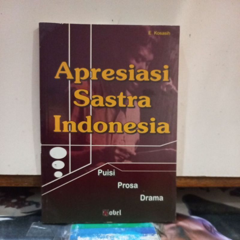 Jual Buku Sastra Apresiasi Sastra Indonesia (Puisi, Prosa, Drama) | Shopee Indonesia