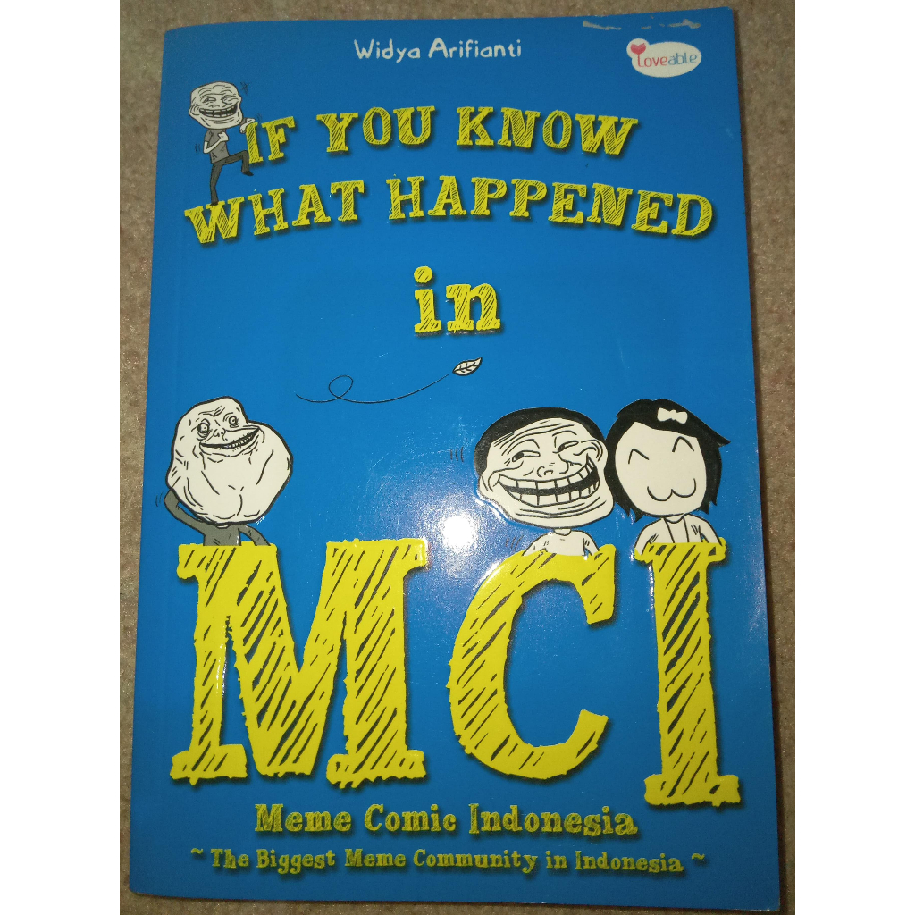 Jual Buku Meme Comic Indonesia: If You Know What Happened in MCI ...