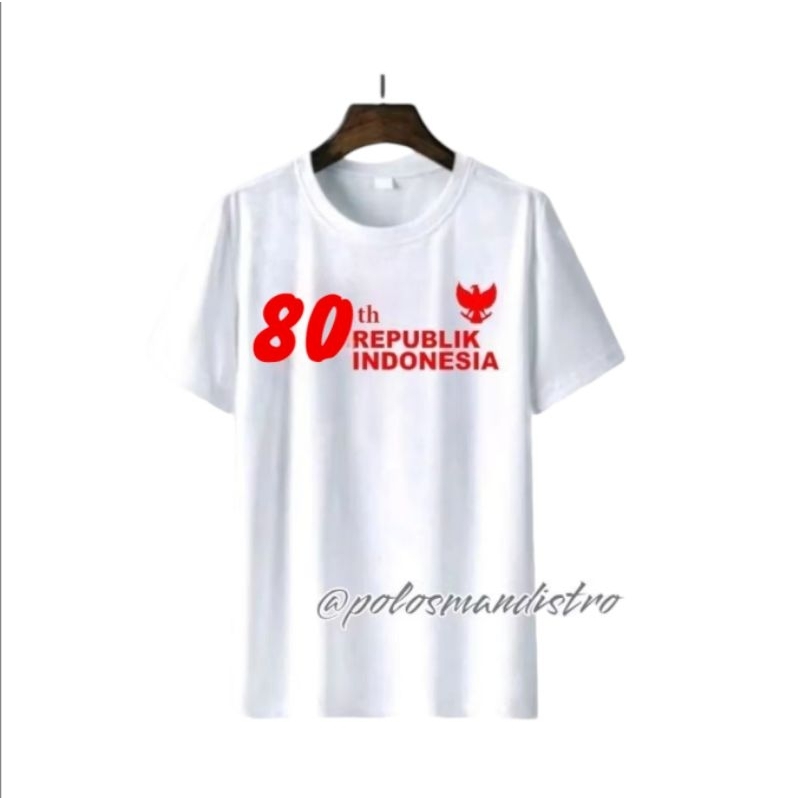 Jual kaos HUT RI 80 / KAOS 17 AGUSTUS KEMERDEKAAN RI / KAOS KEREN / KAOS DISTRO / KAOS HUT RI ...