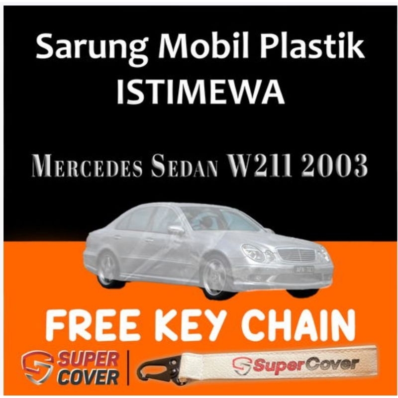 Jual Sarung mobil cover mobil mercy Mercedes Benz sedan w211 plastik ...
