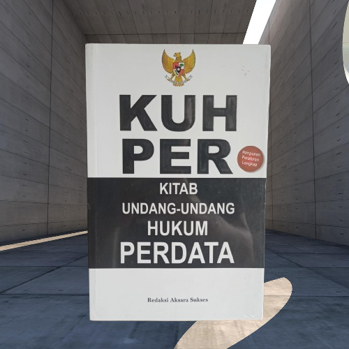 Jual Buku KUHPER - Kitab Undang-Undang Hukum Perdata - Redaksi Aksara Sukses Musibook Original ...