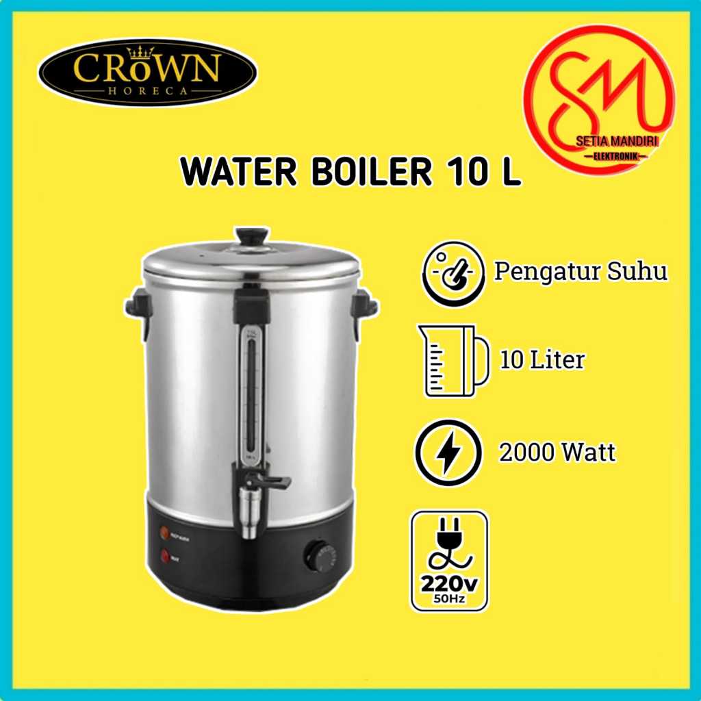Jual CROWN Water Boiler 15 20 30 40 Liter Thermos Pemanas Air | Shopee ...