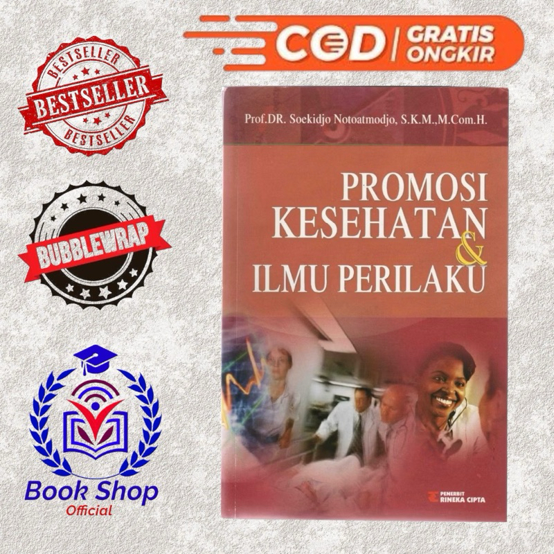 Jual PROMOSI KESEHATAN DAN ILMU PERILAKU - SOEKIDJO NOTOATMODJO | Shopee Indonesia
