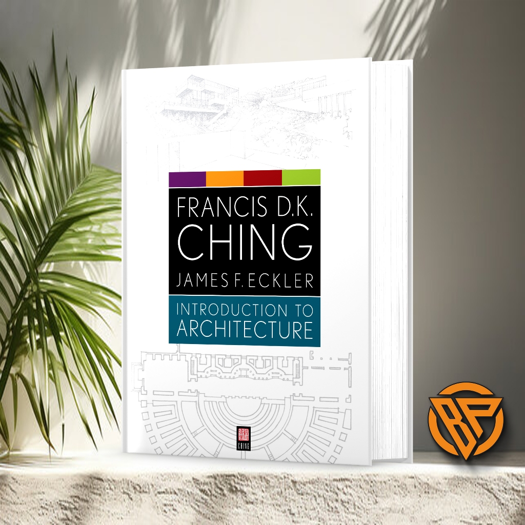 Jual Introduction to Architecture by Francis D. K. Ching | Shopee Indonesia