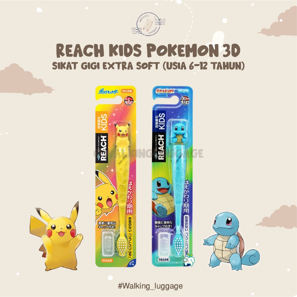 Jual REACH KIDS POKEMON | SIKAT GIGI EXTRA SOFT (untuk anak usia 7-12 ...