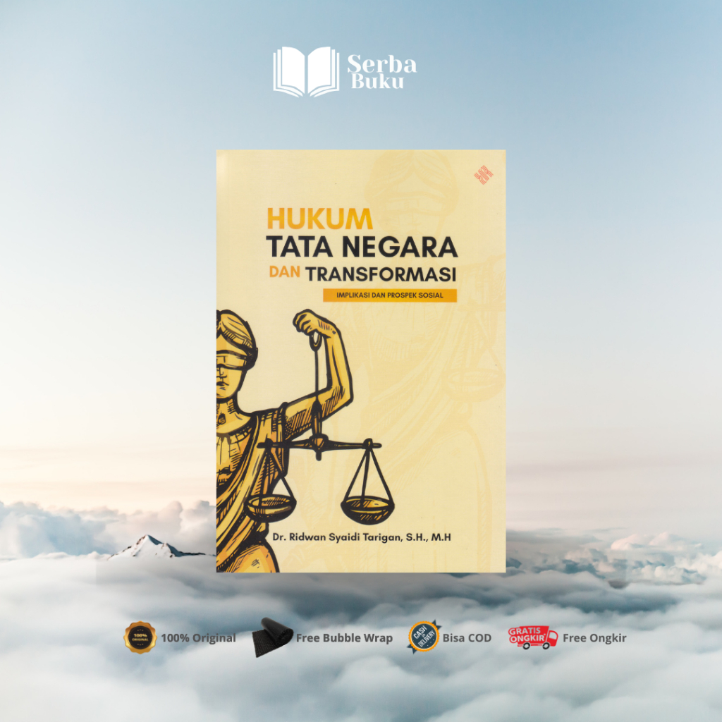 Jual BK - BUKU HUKUM TATA NEGARA DAN TRANSFORMASI: IMPLIKASI DAN PROSPEK SOSIAL by Dr. Ridwan ...