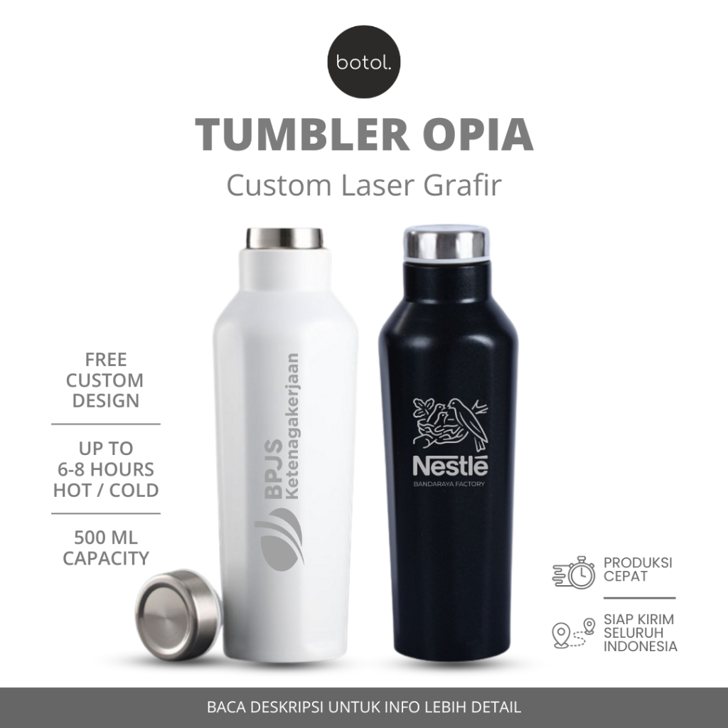 Jual Botol by DOT Custom Grafir Laser Tumbler Opia / Tumbler Opia ...