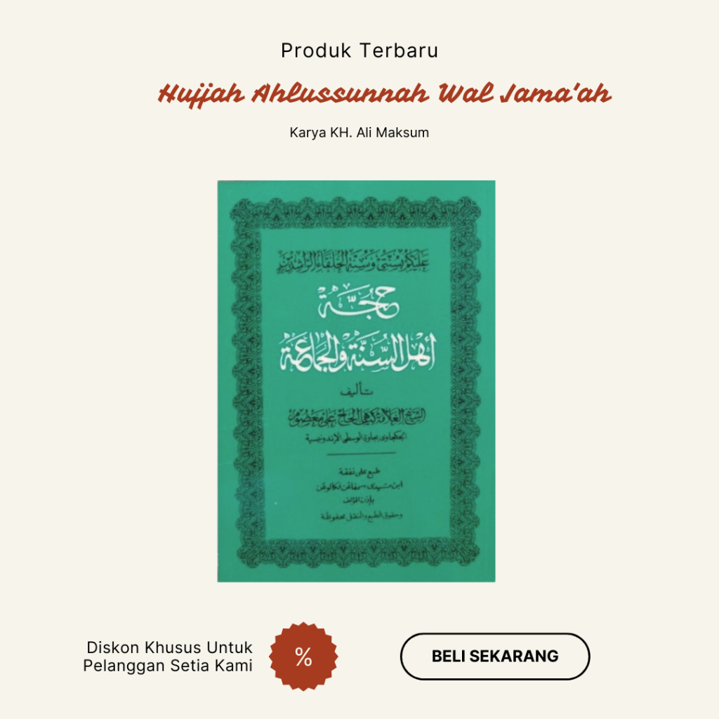 Jual Hujjah Aswaja / hujjah ahlus sunnah wal jamaah - Kitab Hujjah Ahlussunnah Wal Jama'ah - KH ...