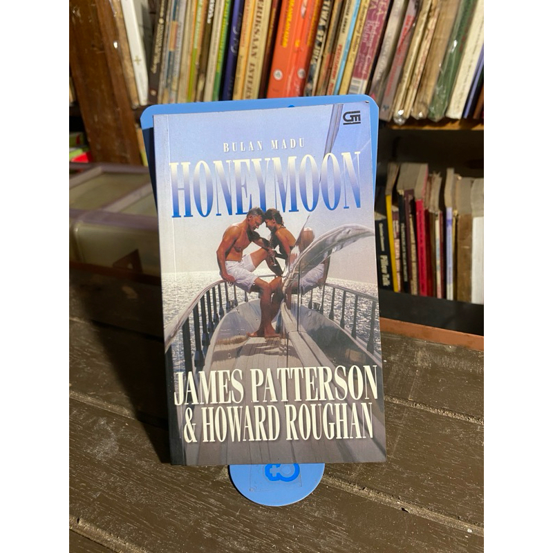 Jual BUKU BULAN MADU HONEYMOON - JAMES PATTERSON & HOWARD ROUGHAN ...