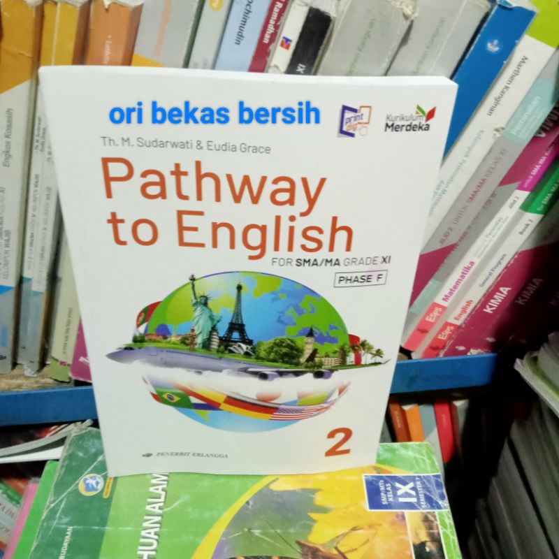Jual Buku Pathway to English kurikulum Merdeka' untuk SMA/MA KELAS XI 2 (PHASE )- Th. M ...